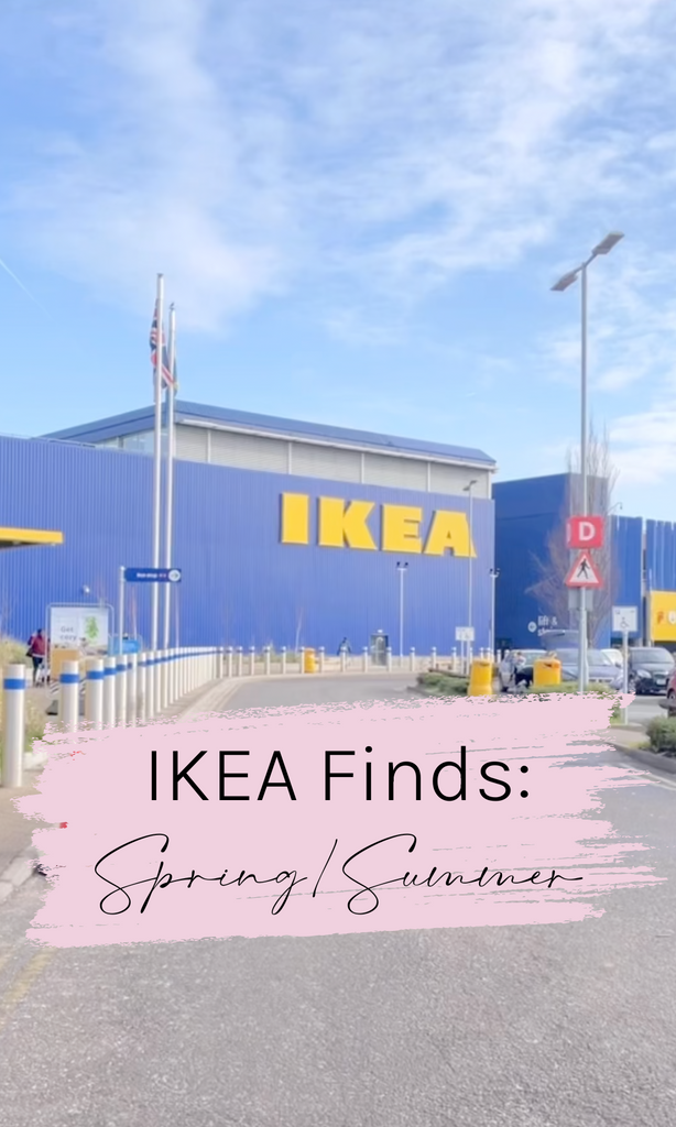 My Latest IKEA Finds: Spring/Summer – Yvonne Ellen
